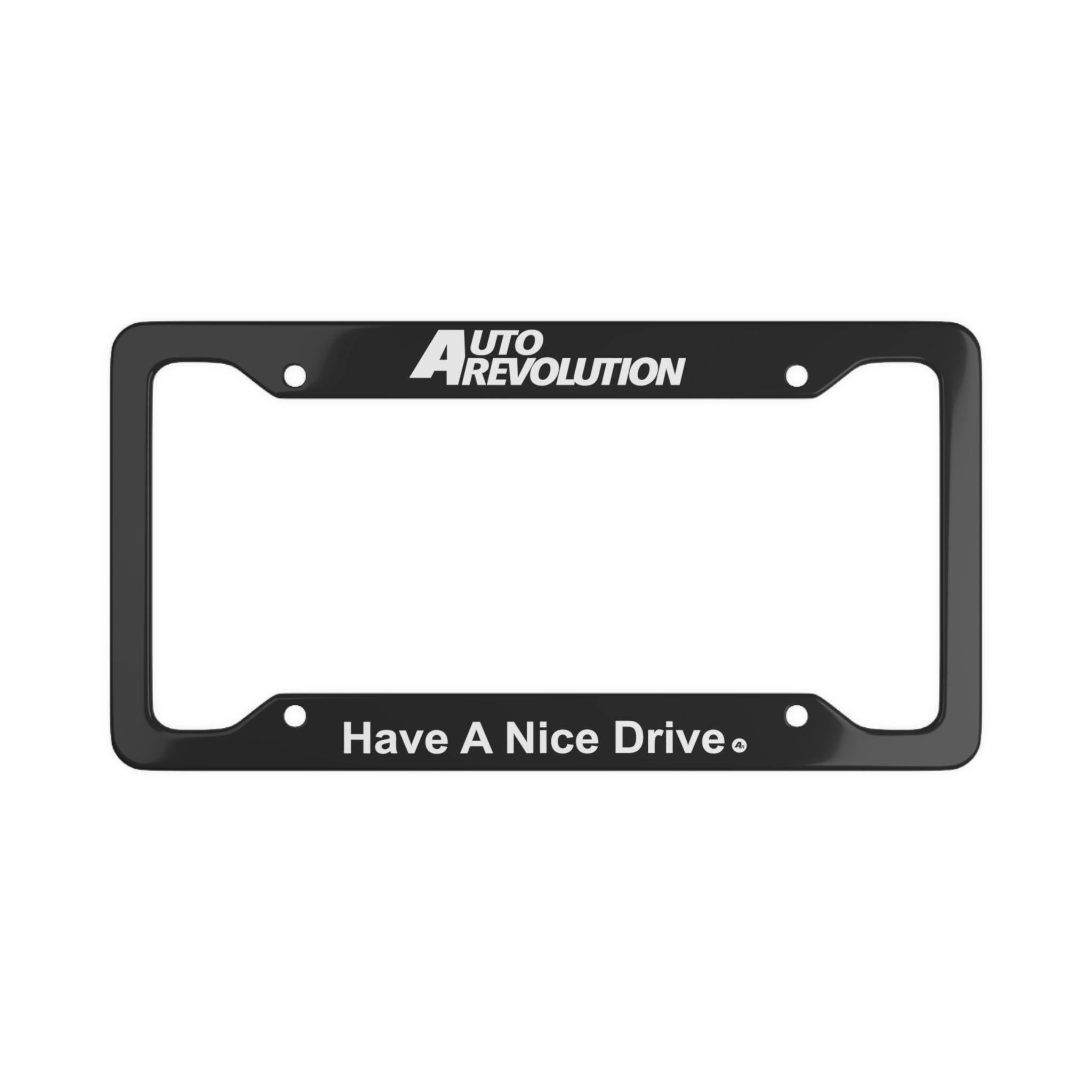 Have A Nice Drive. License Plate Frame – Auto Revolution